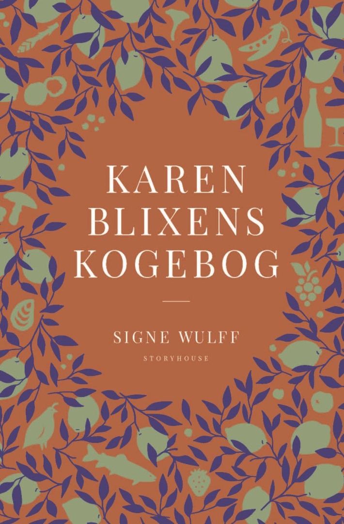 Signe Wulff Karen Blixens kogebog